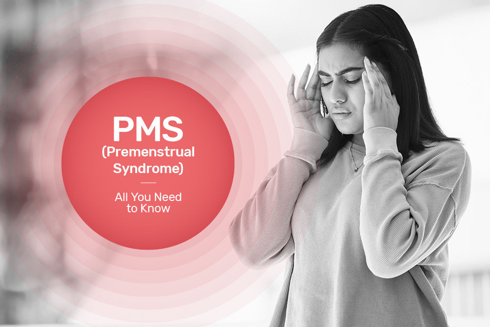 PMS (Premenstrual Syndrome): Causes, Symptoms & Solutions – mywelme